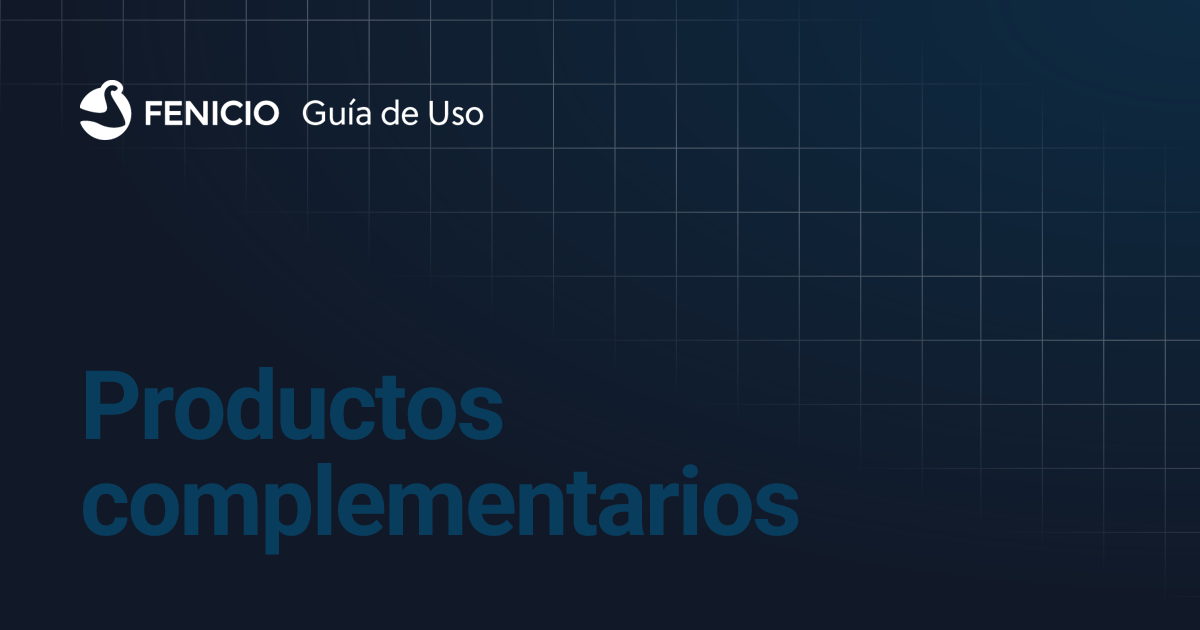 Productos complementarios | Guía de uso Fenicio eCommerce